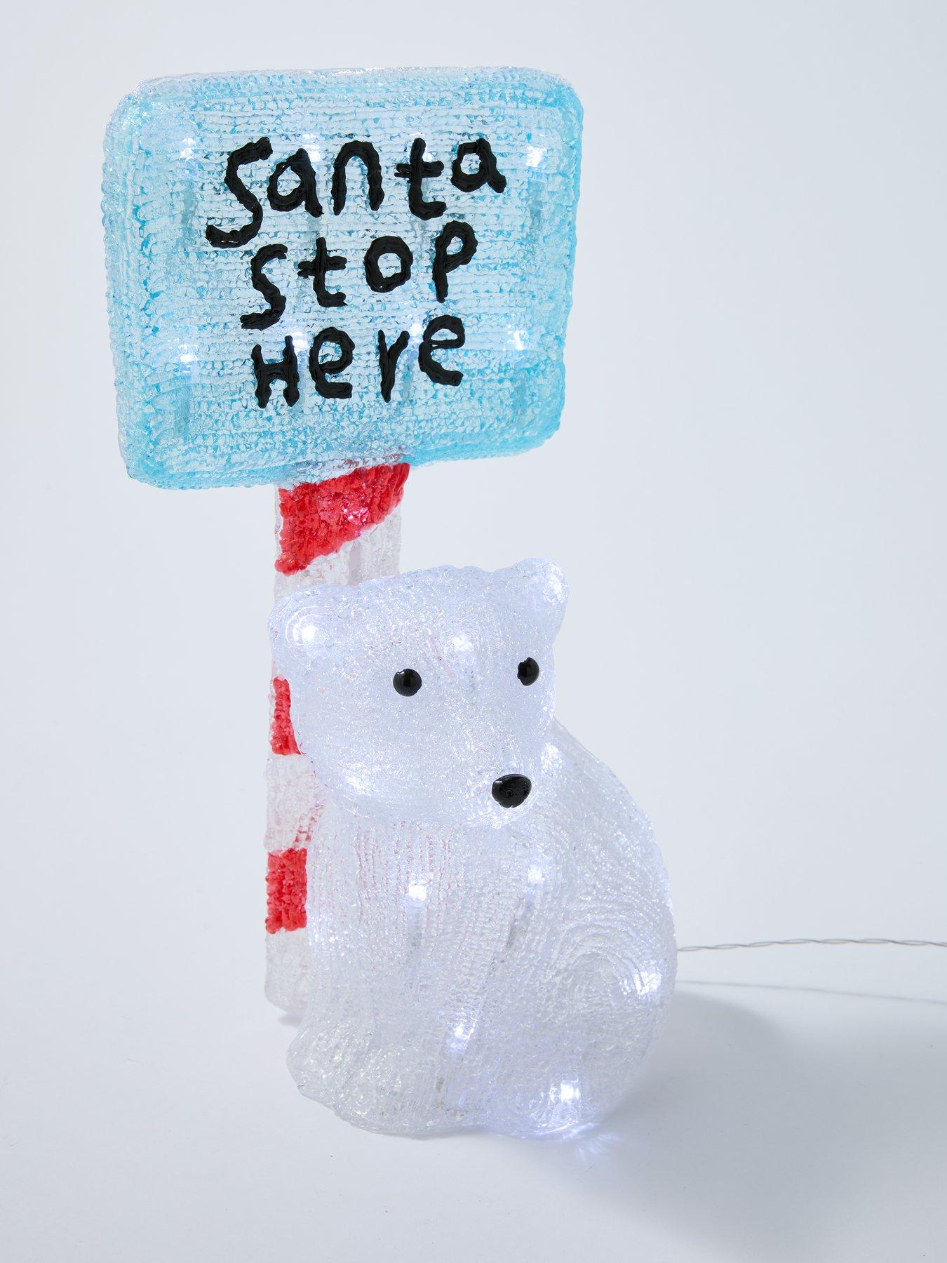 Very Home Acrylic Spun Lit Polar Bear Santa Stop Here Sign Outdoor ...